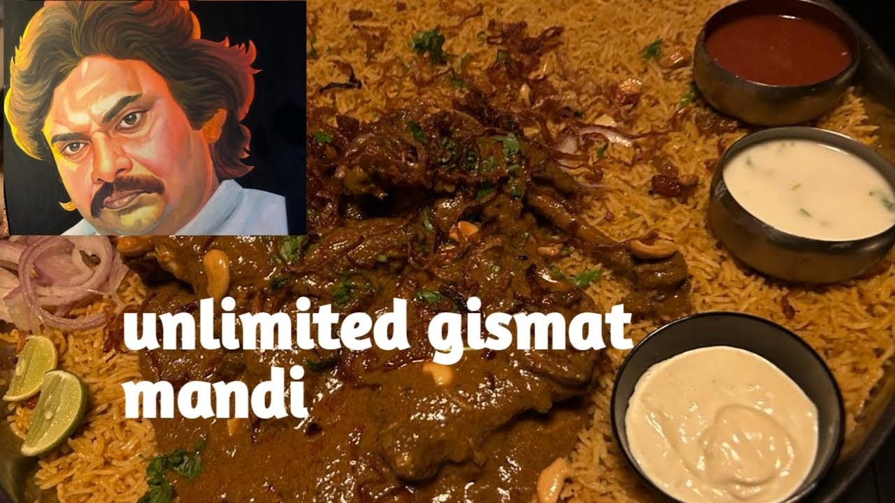 hyderabad-gismat-restaurant-mandi-kompally-food-youtube-vlog-youtube