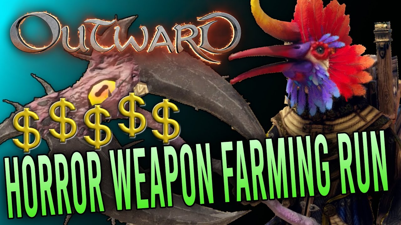 Outward: Silver Farming in 2021 - Horror Weapon Farming Run - YouTube