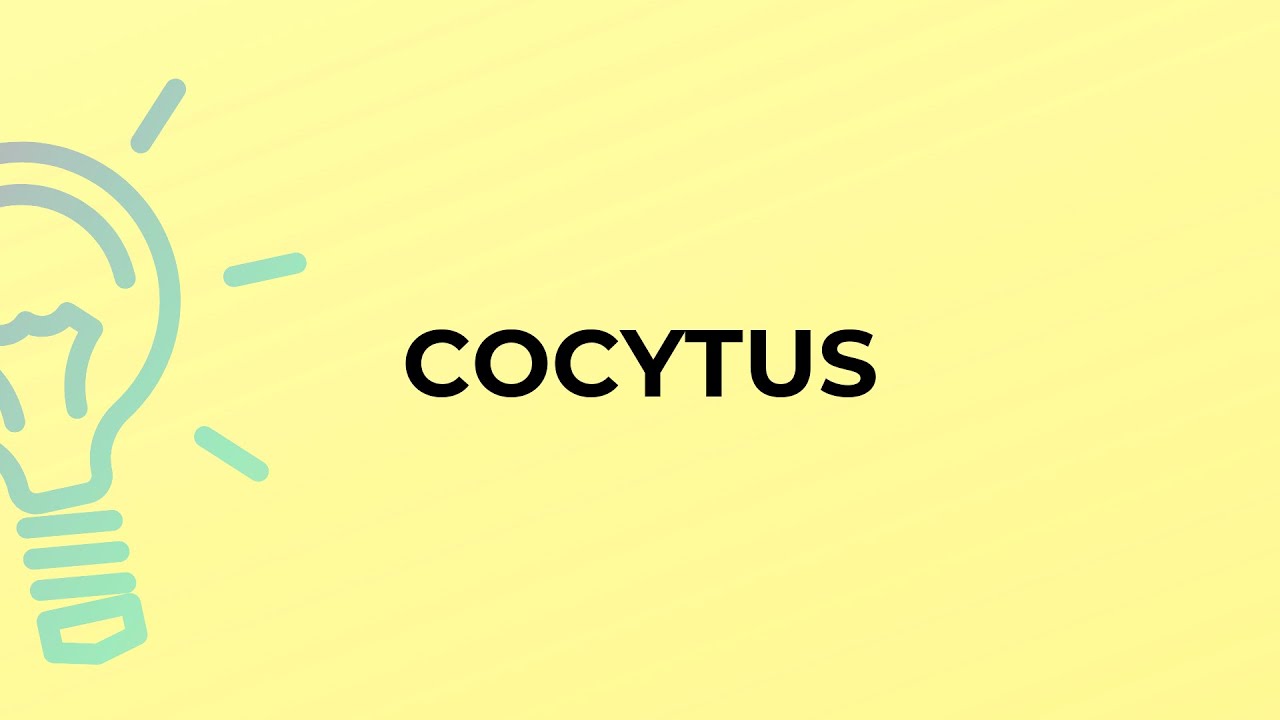 What is the meaning of the word COCYTUS? - YouTube