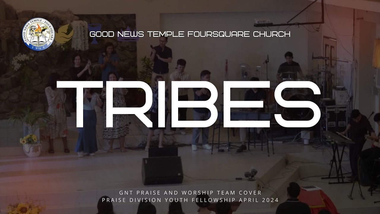 "Tribes" - GNT Praise and Worship Team Cover - YouTube