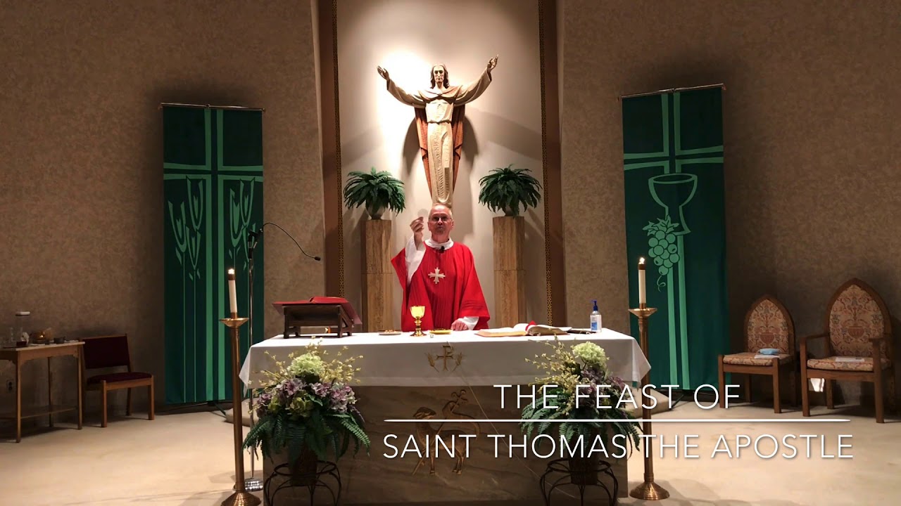 The Feast of Saint Thomas The Apostle - YouTube