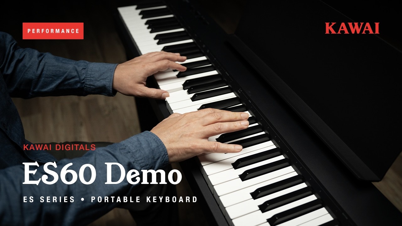 Experience the ES60 Digital Piano | Kawai - YouTube