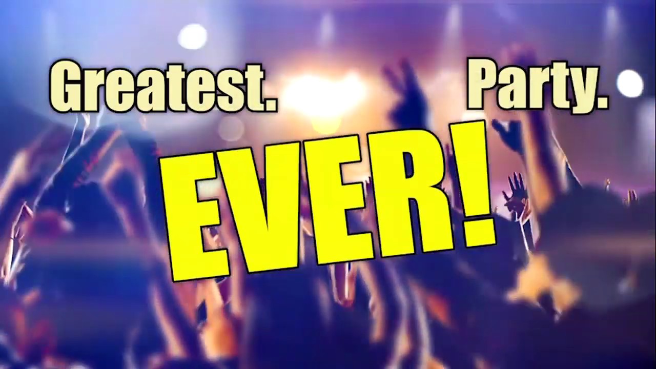 The Greatest Party Ever .. so great even the Bands are giving you a ...