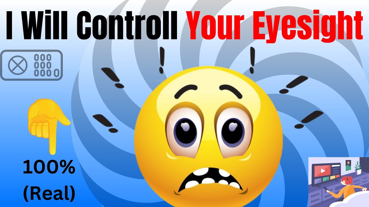This Video Will Controll Your Eyesight!!! (100% real). #controlyoureyes ...