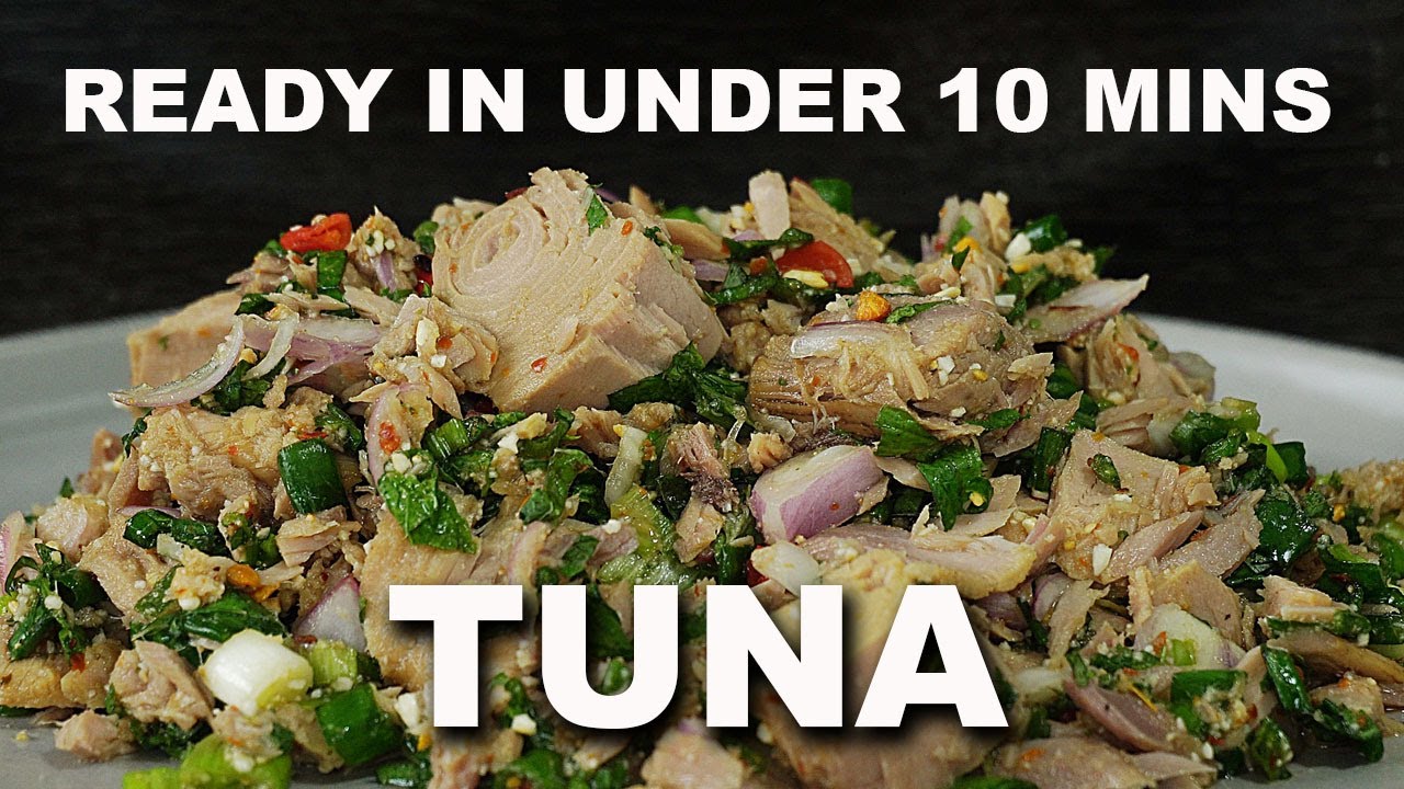 Larb Tuna – No cooking – Ready in 10 mins - Laab Tuna - YouTube