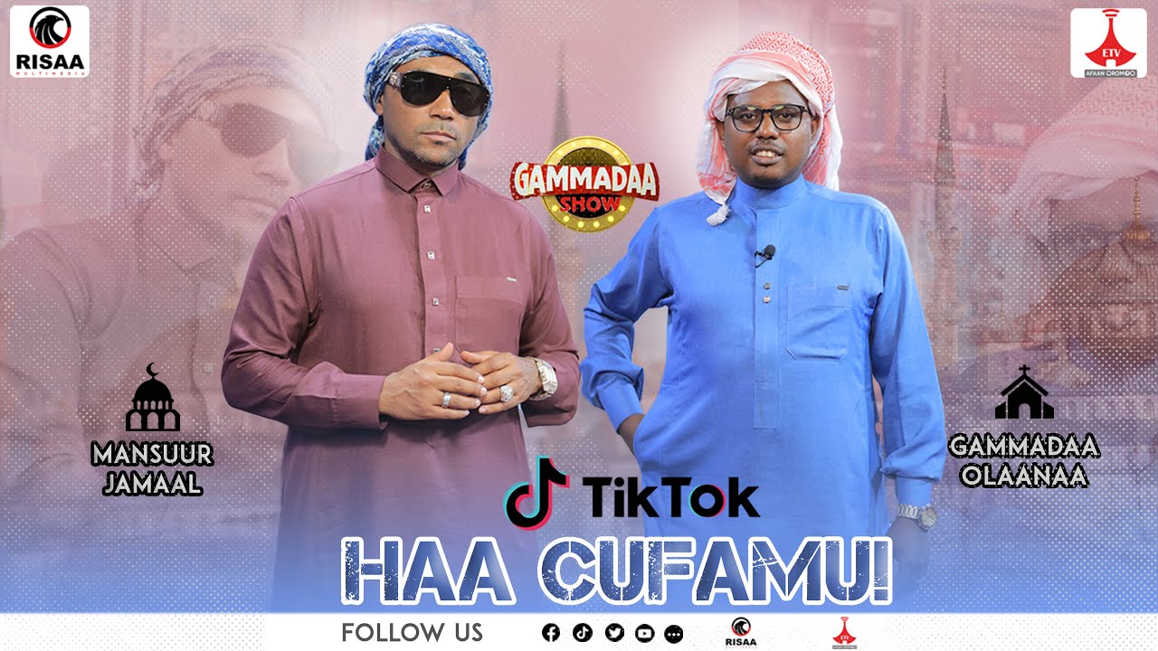 “#Tiktok haa Cufamu” Mansuur Jamal on #GammadaaShow Mansur Episode 34 ...