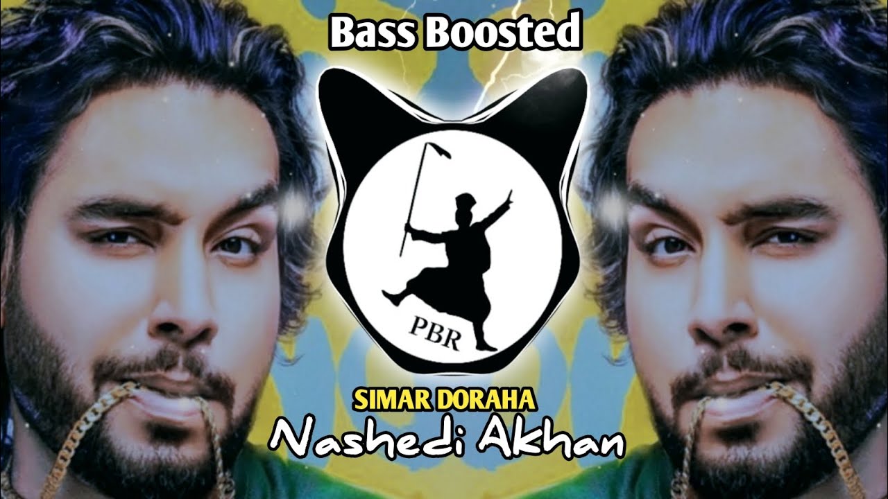 Nashedi Akhan [ Bass Boosted ] Simar Doraha || PUNJABI BASS RECORD ...