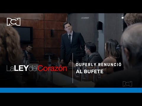 La Ley del Corazón - Duperly renunció al bufete