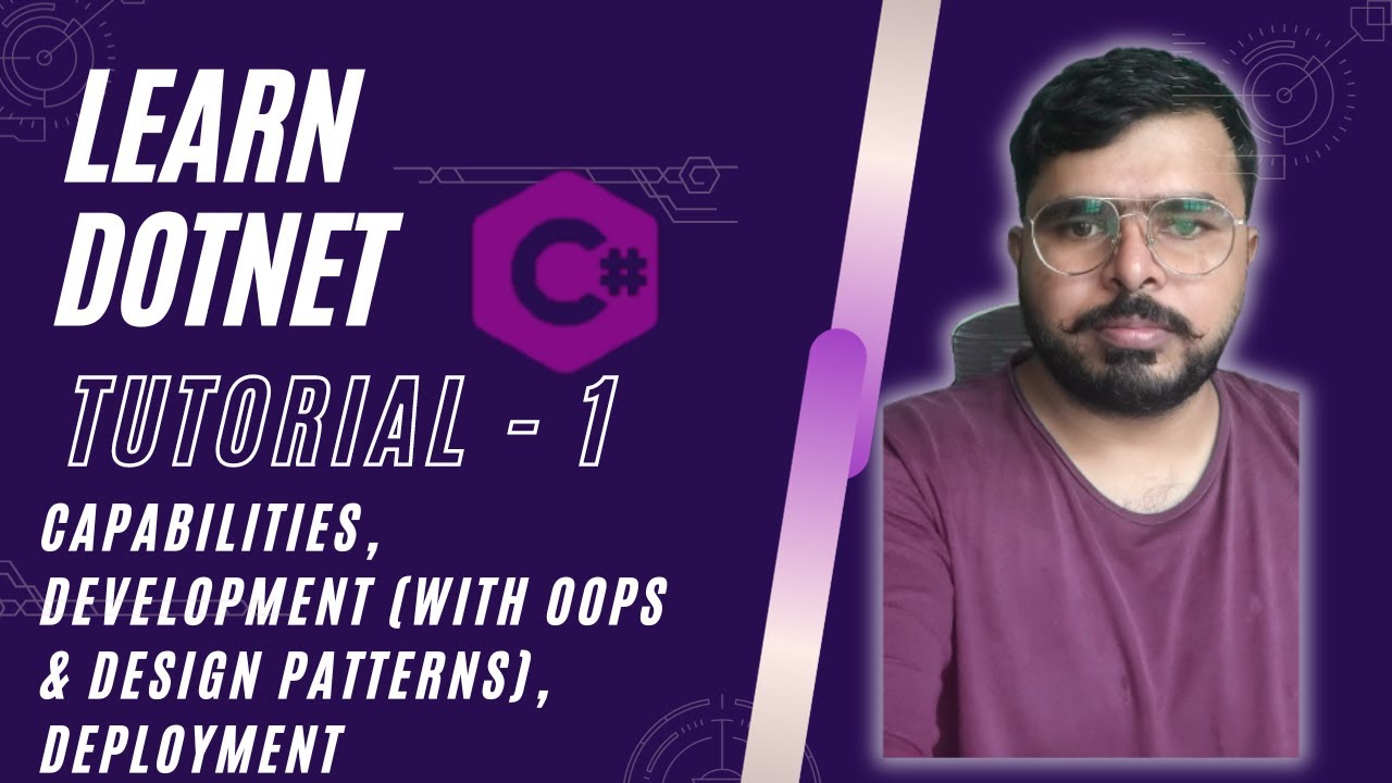 Learn C# and .NET: A Complete Tutorial for Developers (In depth) part 1 ...