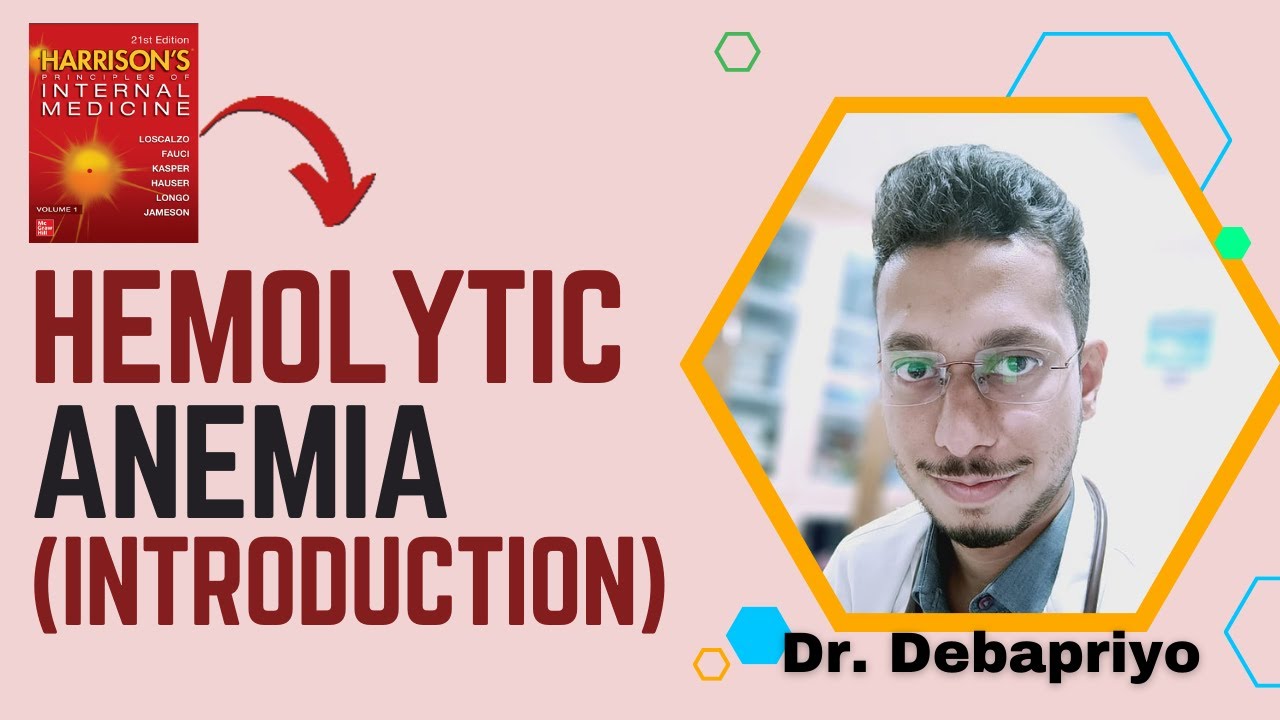 HEMOLYTIC ANEMIA | Introduction | Etiopathogenesis | Clinical Features ...