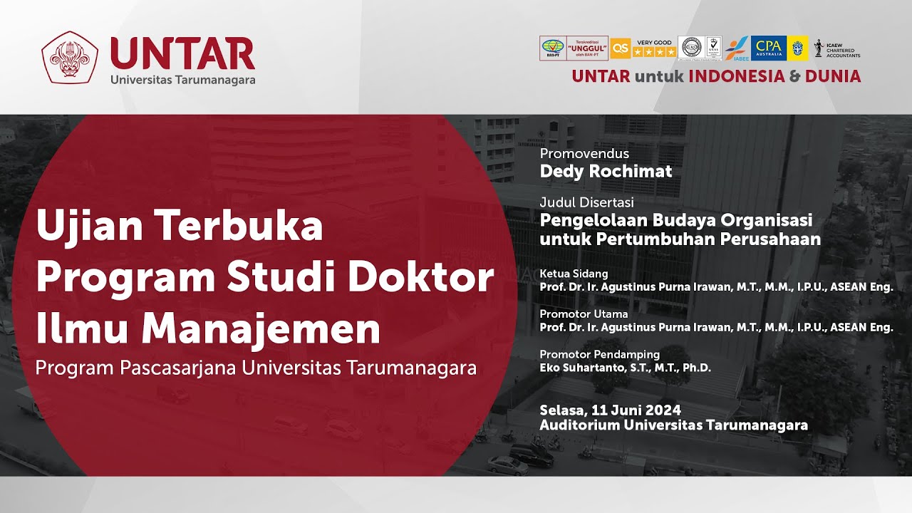 Ujian Terbuka Doktor Ilmu Manajemen Untar - Dedy Rochimat // Selasa, 11 ...