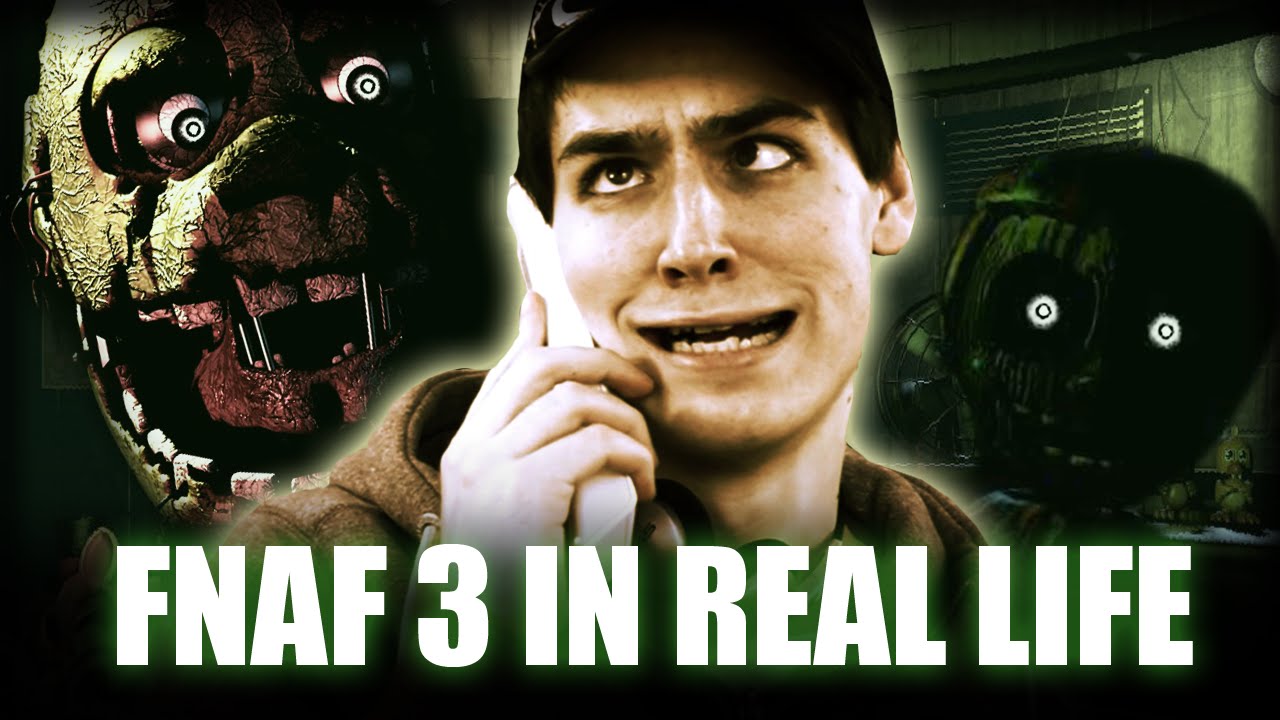 FIVE NIGHTS AT FREDDY'S 3 IN REAL LIFE - (FNAF3 en la vida real) Parte ...