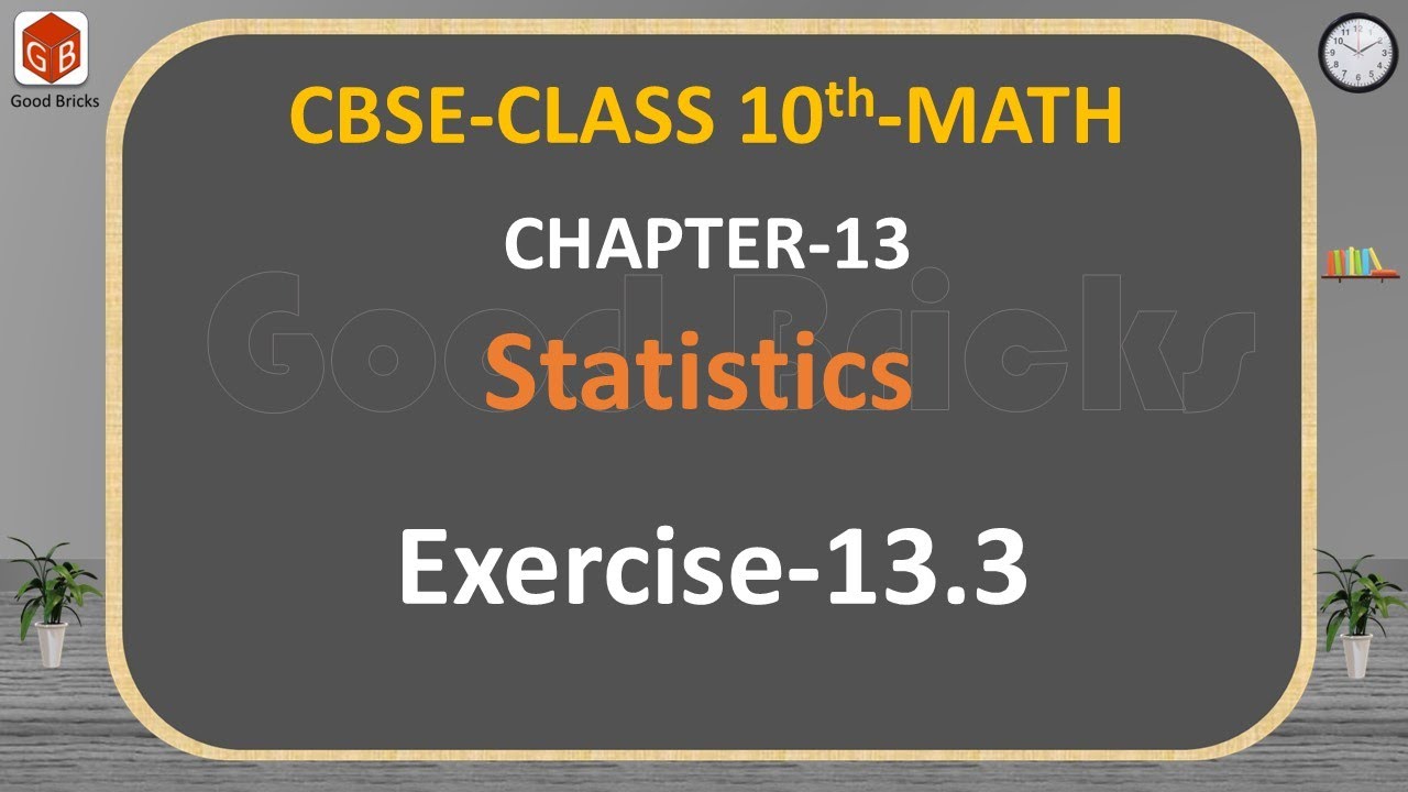 Problem-5 Solution | Exercise 13.3 | Statistics | CBSE Class 10 mathematics - YouTube
