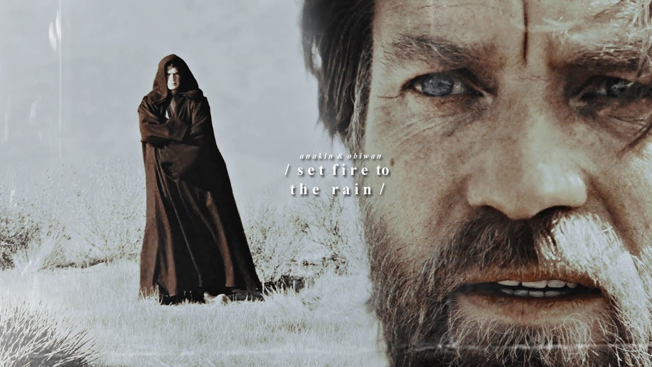 Anakin & Obiwan | Set Fire To The Rain [+1x03] - YouTube