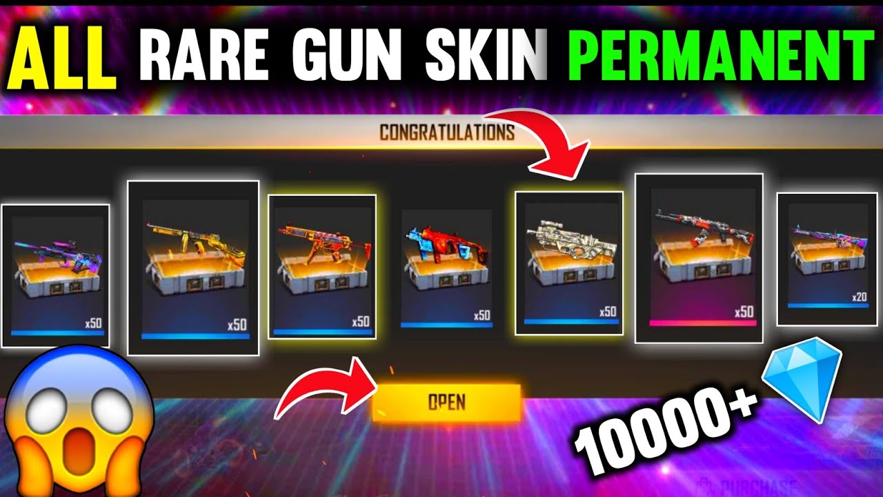 I Got All Rare Gun Skin Permanent 🤑 | 10 Diamond Only Legendary Gun ...