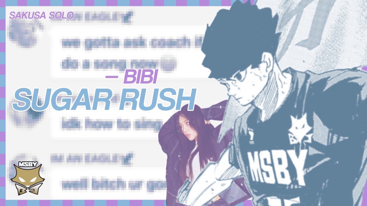 SUGAR RUSH — BIBI || MSBY4 || Kpop x Haikyuu - YouTube