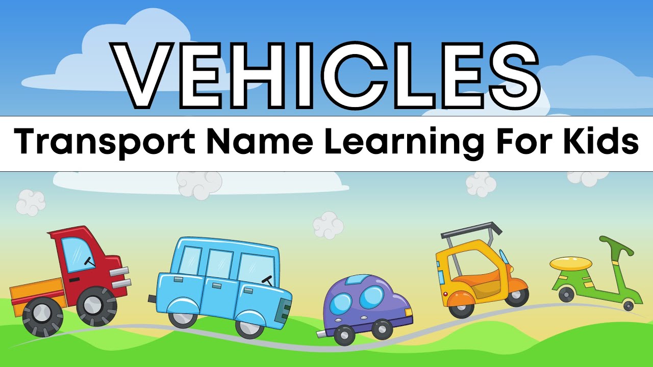Vehicle Names | Types of Vehicles in English |Vehicles Vocabulary Words ...