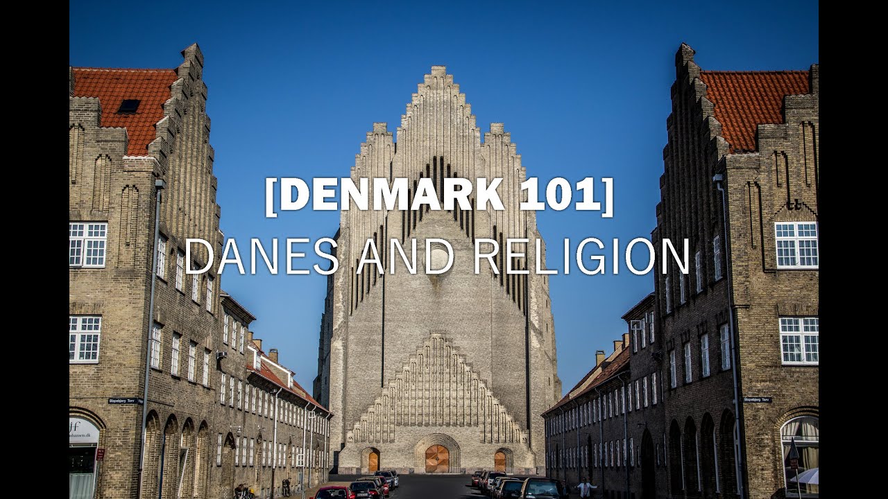 Denmark 101 - Danes and Religion - Ep. 43 - YouTube
