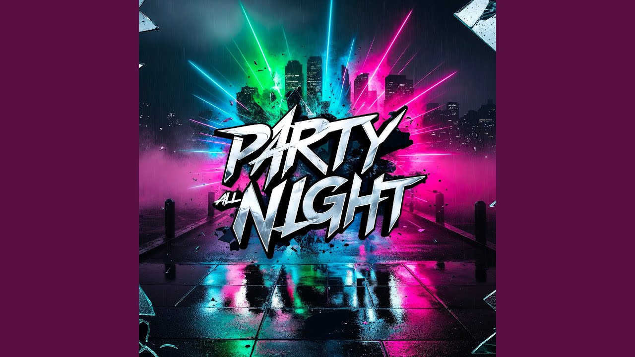 Party All Night - YouTube