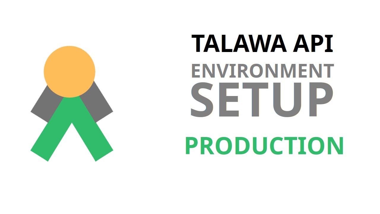 Talawa API Environment Setup - Production - YouTube