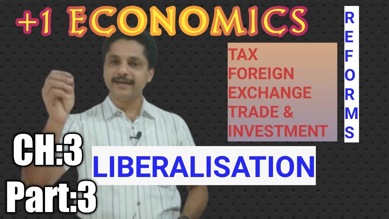 CHAPTER:3, PART:3,+ONE ECONOMICS CLASS,TAX,FOREIGN EXCHANGE,TRADE ...