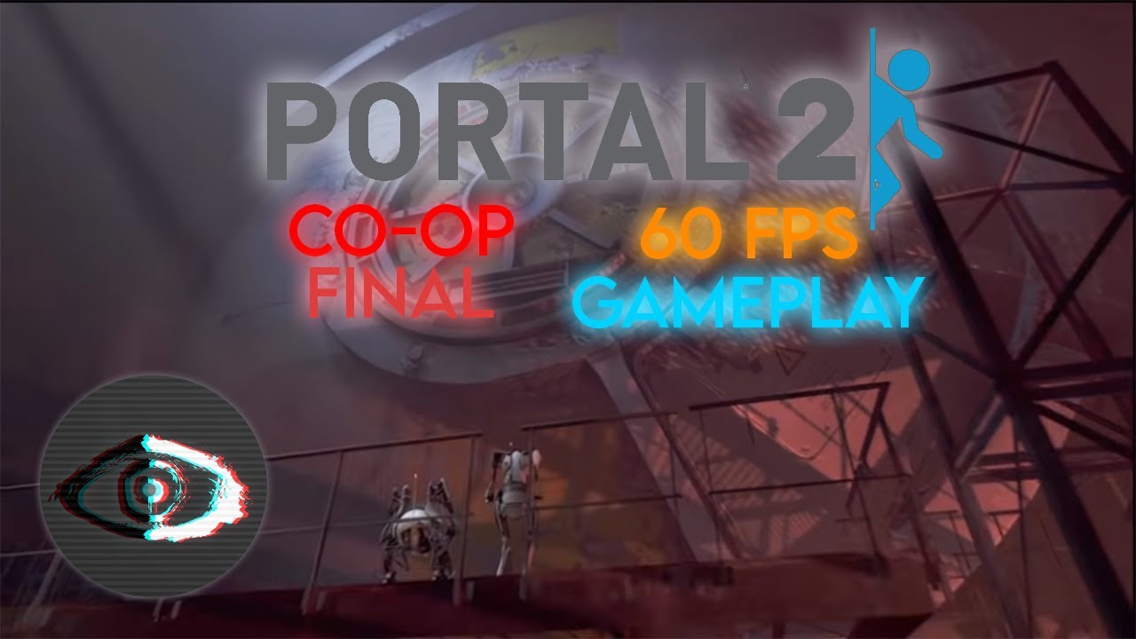 Portal 2 Coop Final - YouTube