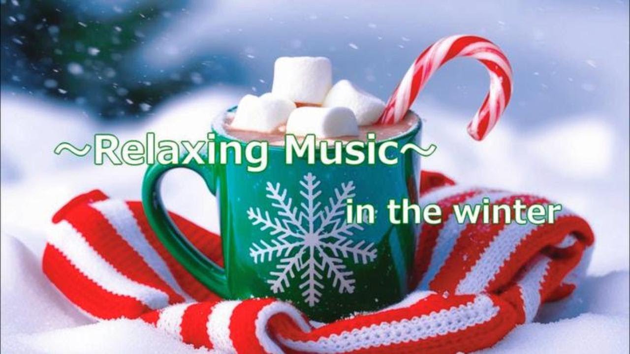 Snowfall & Hot Chocolate: Relaxing Music for Winter Relaxation - YouTube