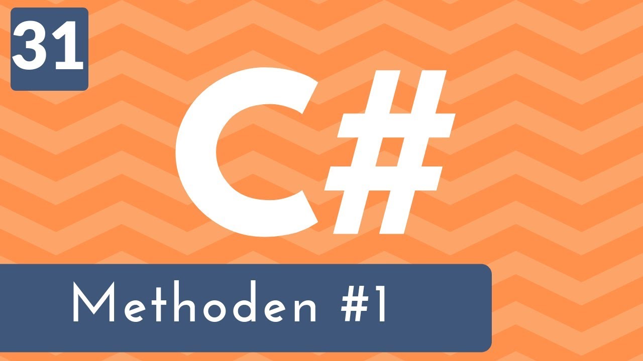 C# Tutorial #31 - Methoden - YouTube