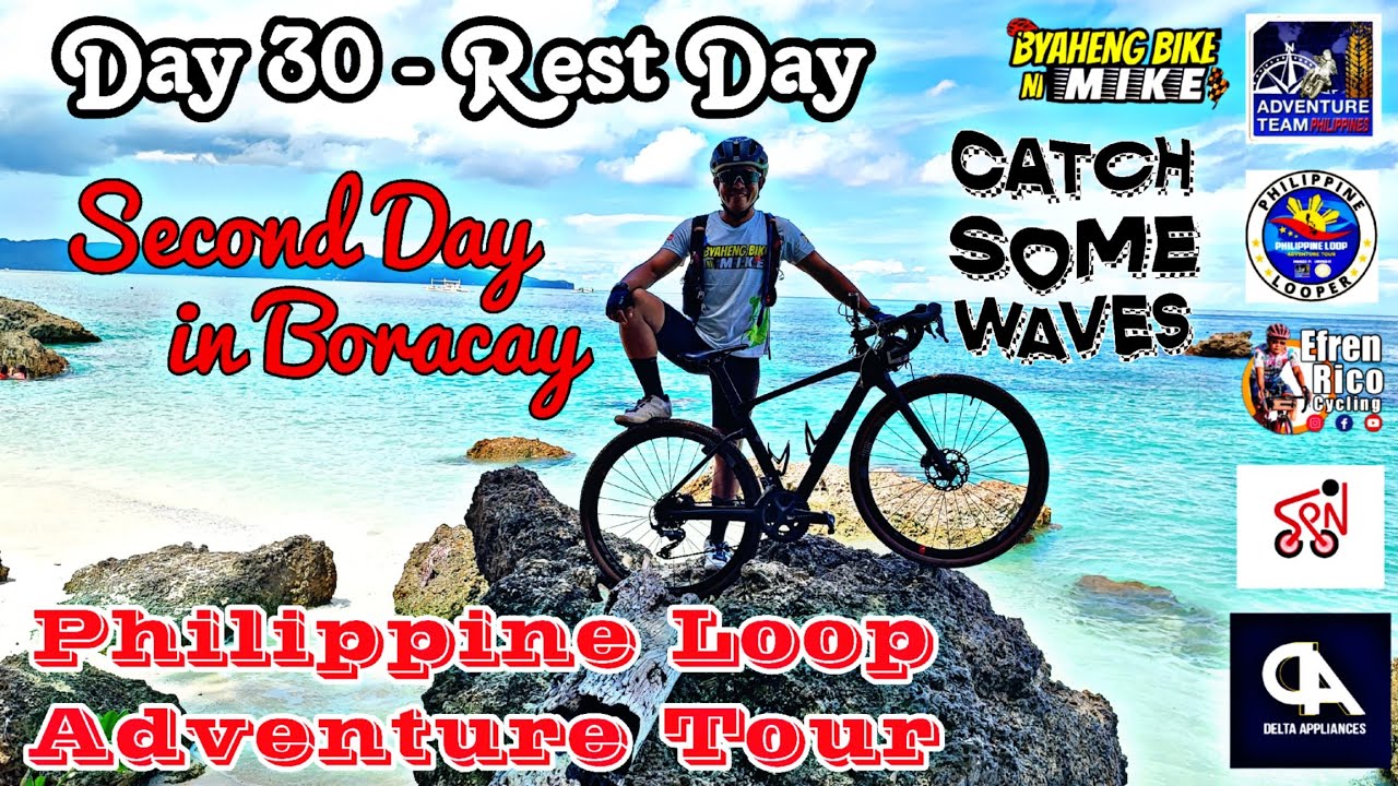 Philippine Loop Adventure Tour - Day 30 - Full Vlog - Second Day In ...