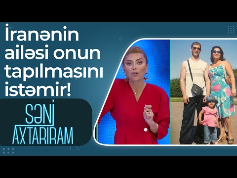 Ramilin axtarışına son verildi! İranənin ailəsi artıq onun tapılmasını istəmir! - Səni Axtarıram