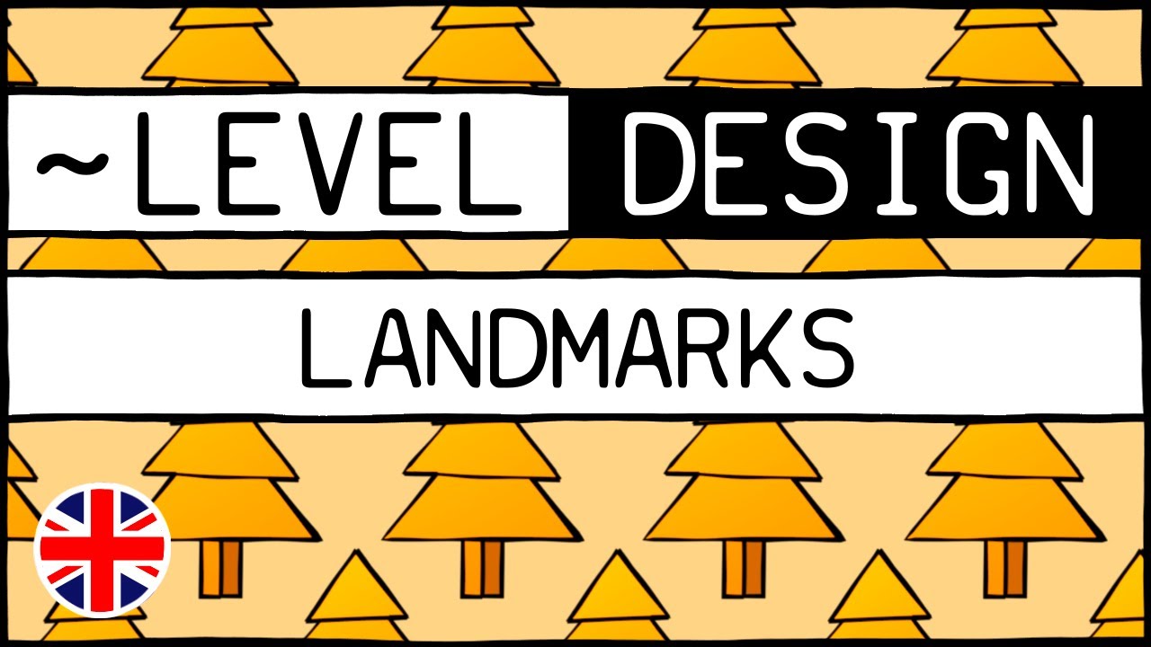 Landmarks 🇬🇧 [~LEVEL DESIGN #21] - YouTube
