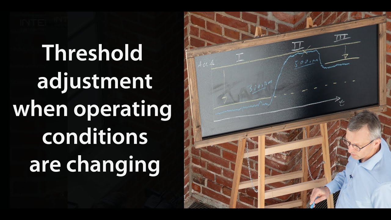 Threshold adjustment when operating conditions are changing - YouTube