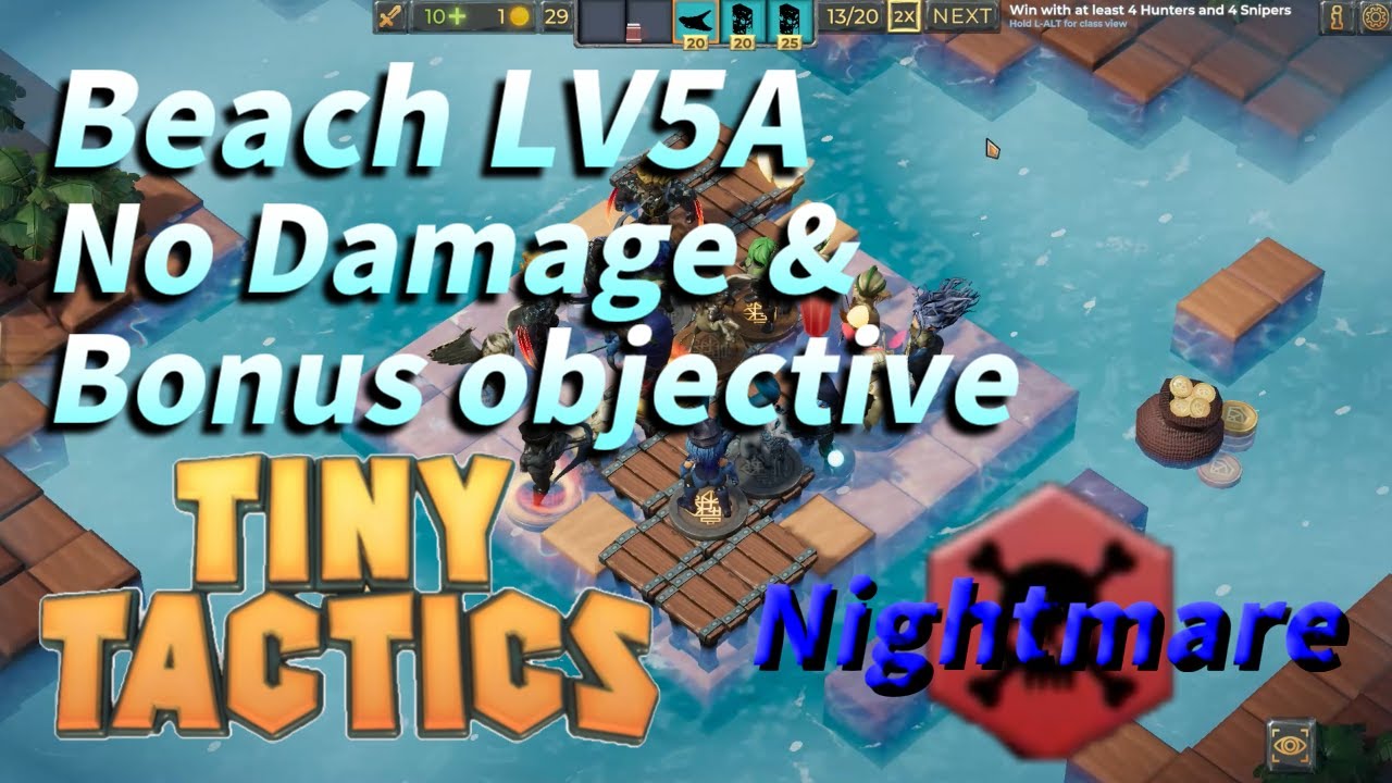 Tiny Tactics | Nightmare Beach Level5A No Damage & Bonus Objective | No Commentary - YouTube