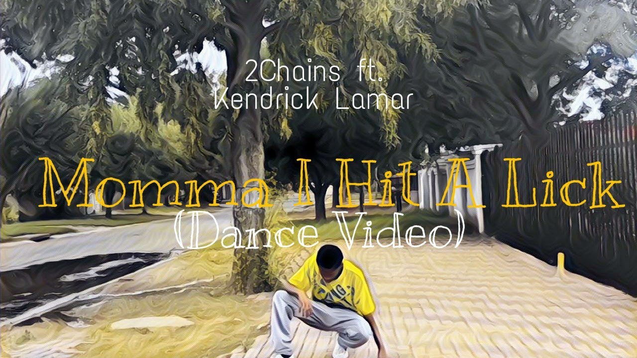 2Chainz & Kendrick Lamar - Momma I Hit A Lick (Dance Video) - YouTube