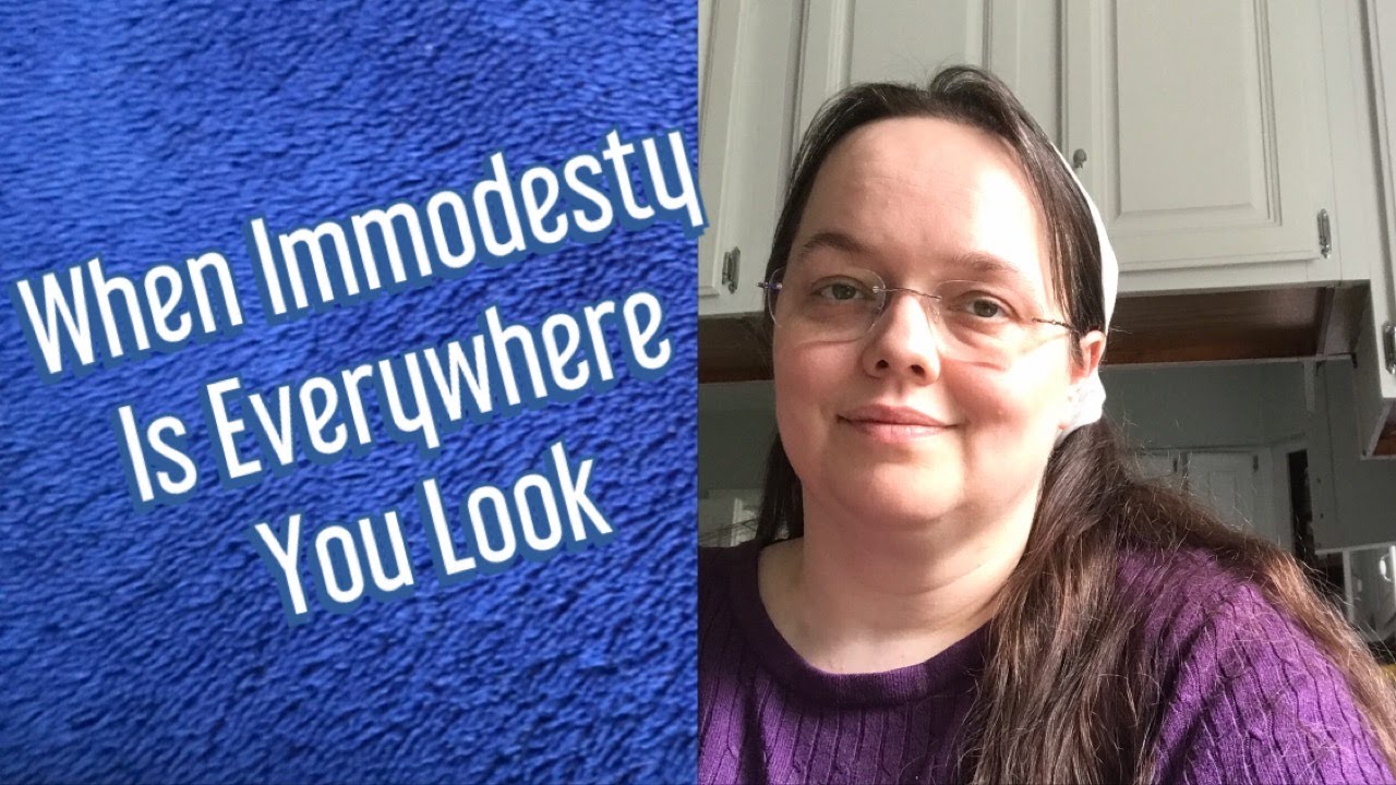 Faith Talk What to do When Immodesty is all Around Us - YouTube