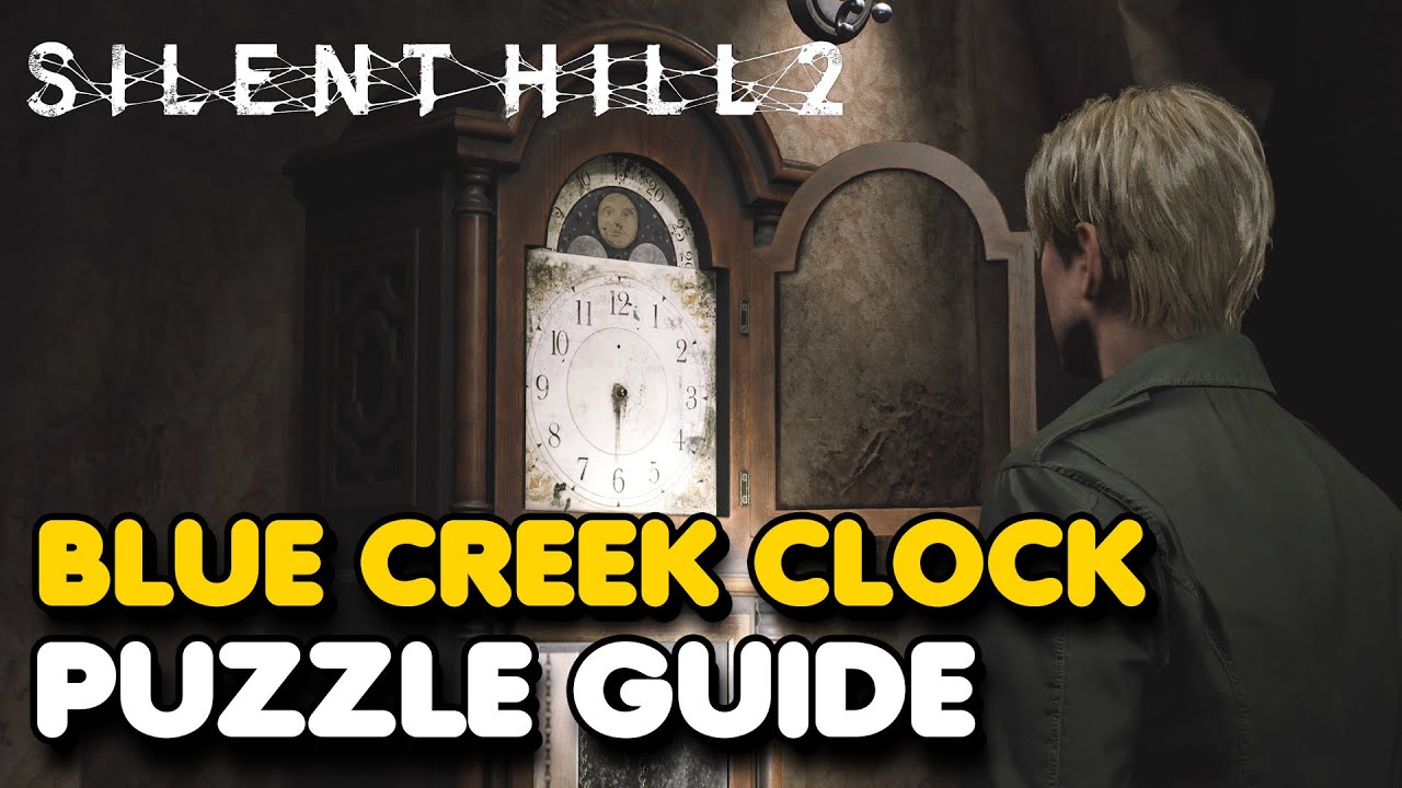 Silent Hill 2 Remake - Blue Creek Clock Puzzle Guide (Standard ...