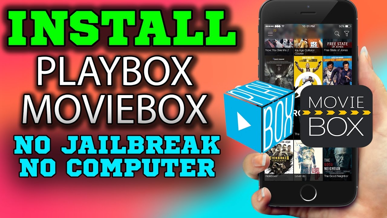 How To Get PlayBox HD & MovieBox On iOS 10 NO JAILBREAK & NO COMPUTER ...