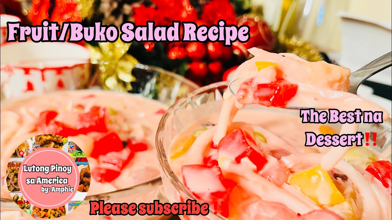 Pinoy FRUIT SALAD or BUKO SALAD Recipe / Pang Dessert sa Pasko🎄🎄# ...