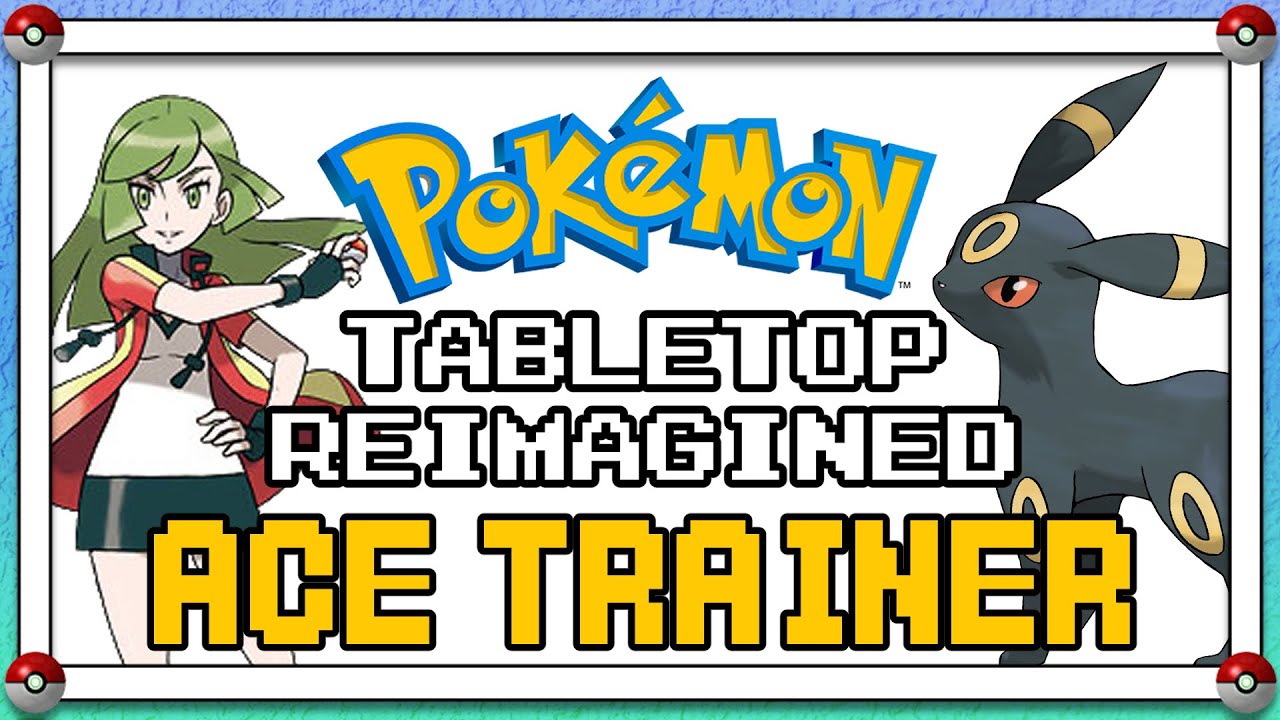 A Guide to Pokemon Tabletop Reimagined - Ace Trainer - YouTube