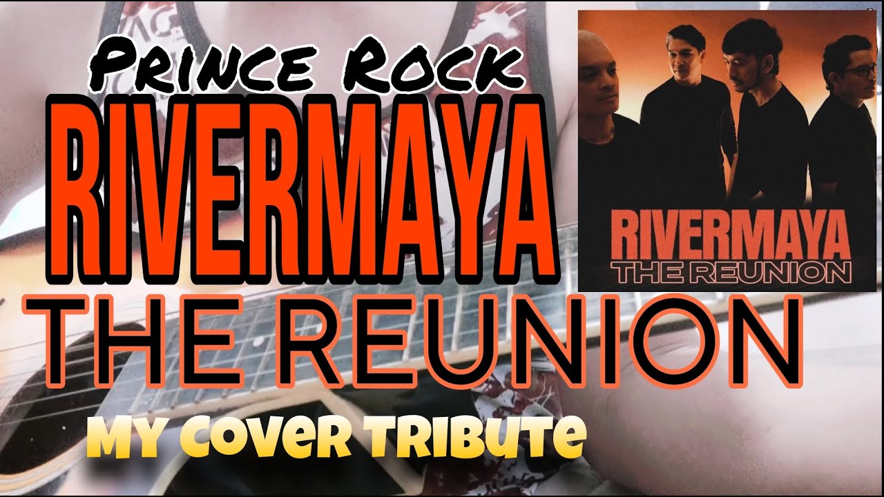 Rivermaya The Reunion/ My Cover Tribute/ Inspired Fan lang po.. - YouTube