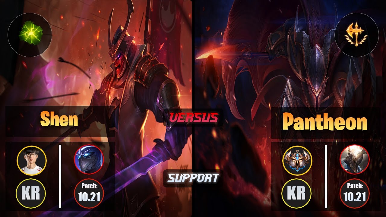 Effort SHEN (Support) [Aftershock] VS PANTHEON - Challenger KR Patch 10 ...