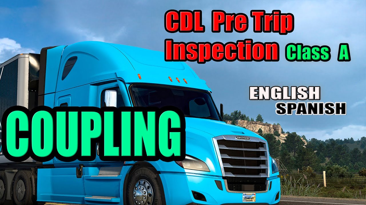 🔴 CDL Pre Trip Inspection ( Inspeccion Para CDL Clase A ) " COUPLING ...