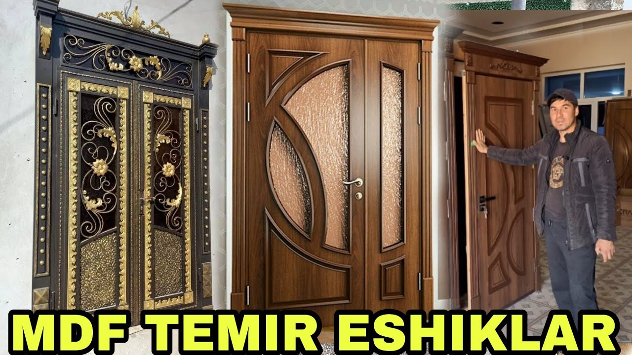MDF VA ZAVOD TEMIR ESHIKLAR NARXLARI YANGI FASONLARI KELDI MARXAMAD ...