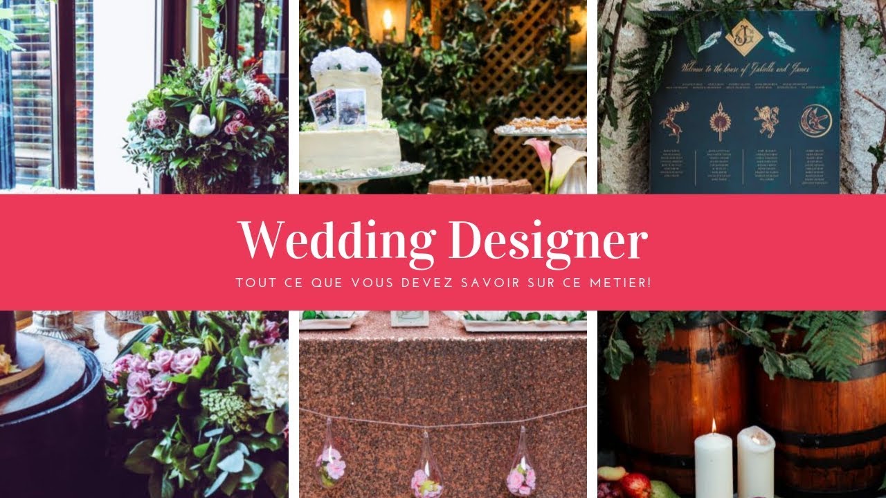 Wedding designer : Tout ce que vous devez savoir sur ce métier ! - YouTube