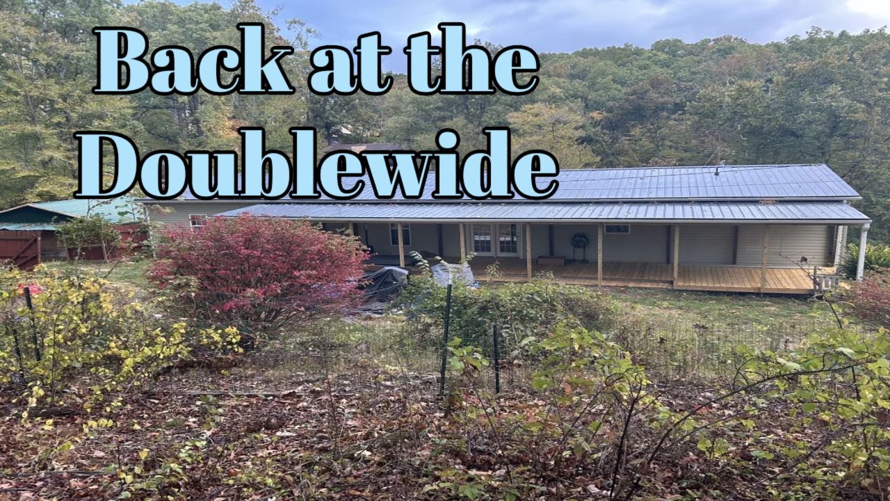 Back at the Double Wide Trailer - YouTube