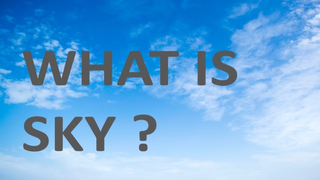 What is SKY ? - YouTube