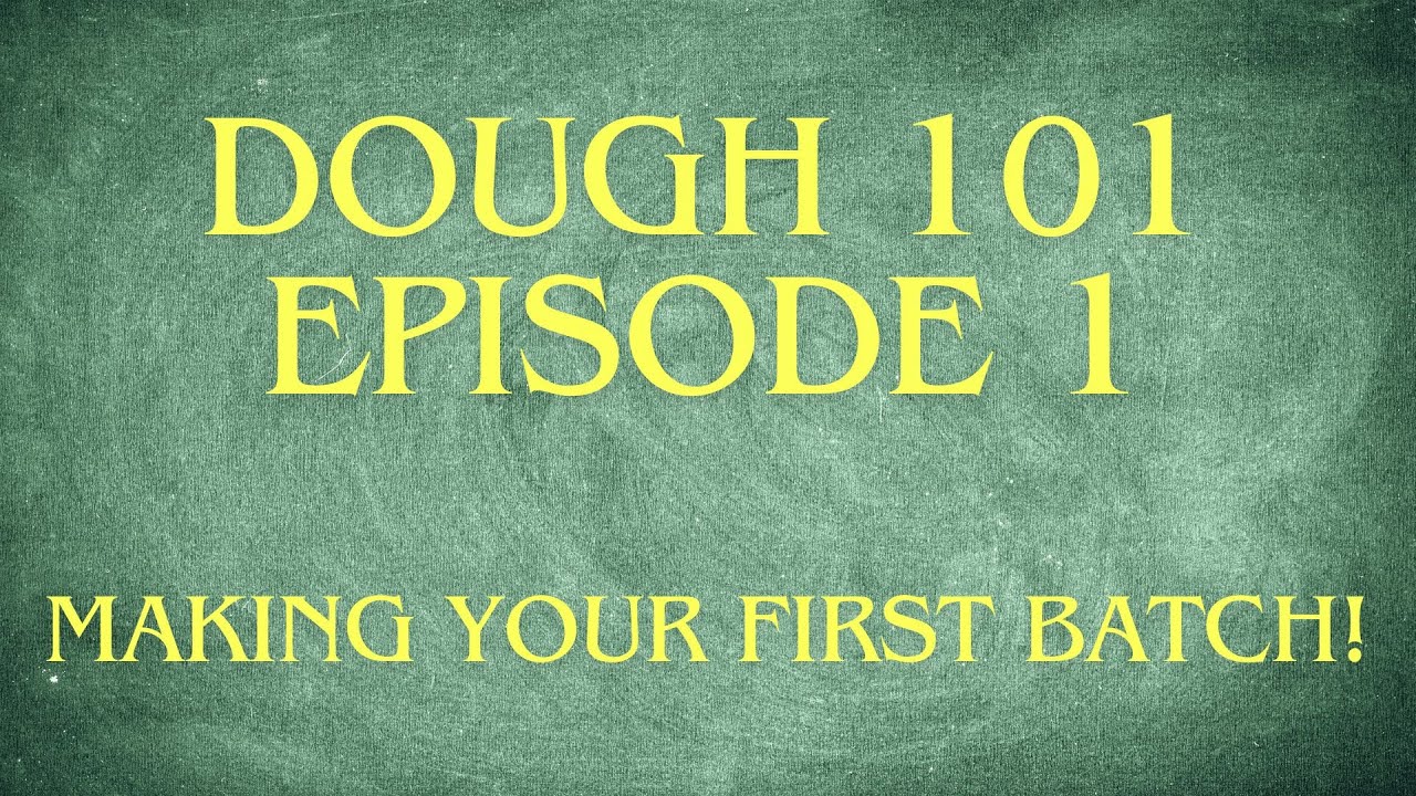 Dough 101: Making Your First Batch of Dough! ~THE BASICS~ - YouTube