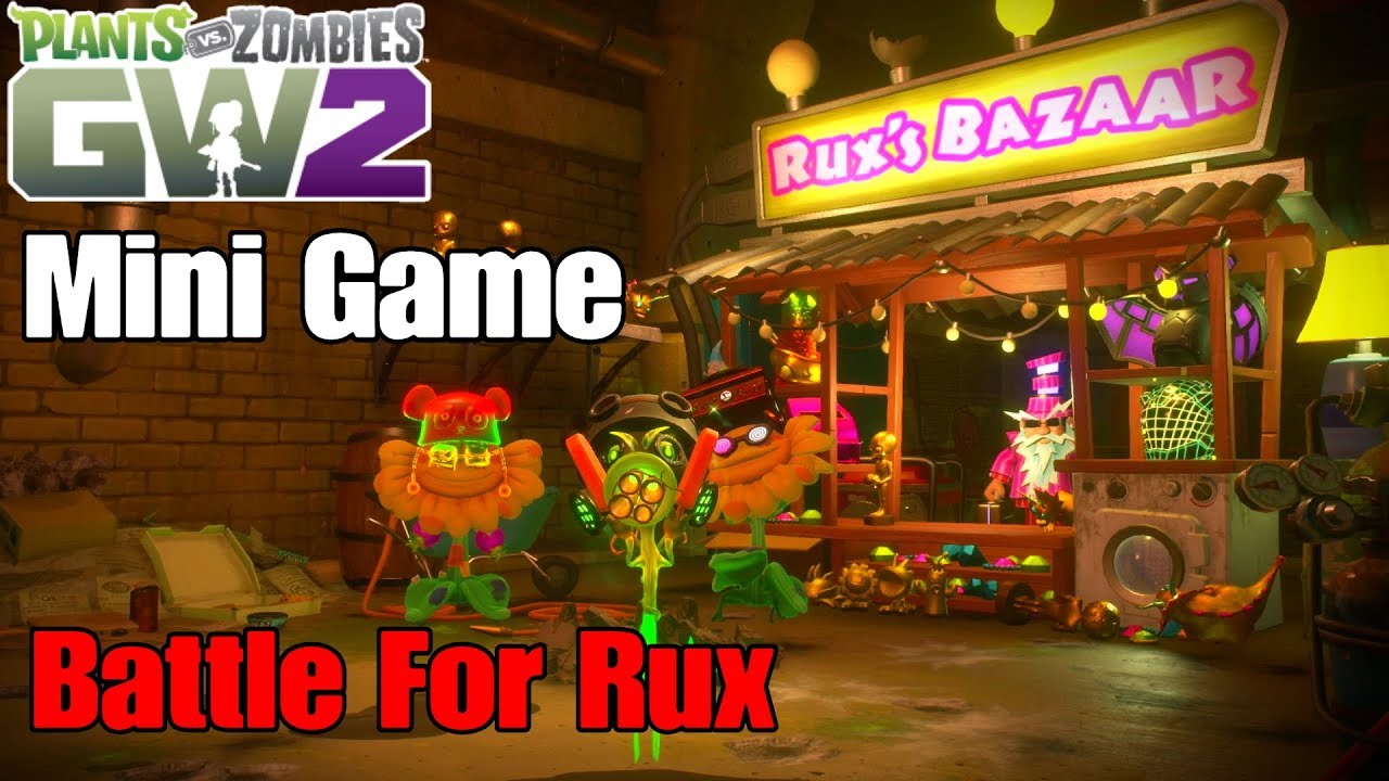 Mini Game - Battle For Rux! Plants vs Zombies Garden Warfare 2 - YouTube