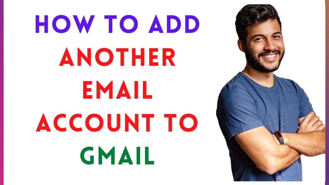 How To Add Another Email Account To Gmail YouTube How To Add Another Email Account To Gmail YouTube