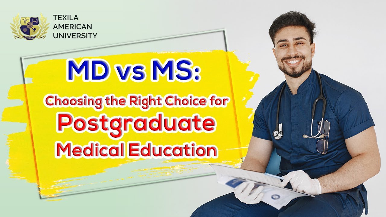 MD Or MS Choosing The Right Choice For Postgraduate Medical Education MD Or MS Choosing The Right Choice For Postgraduate Medical Education